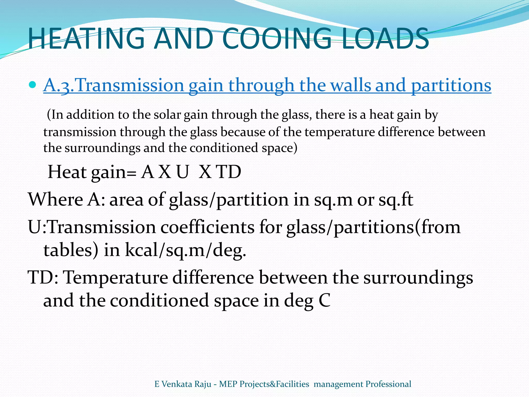 AIR CONDITIONING LOAD CALCULATIONS PRESENTATIONS by EVRAJU | PPSX