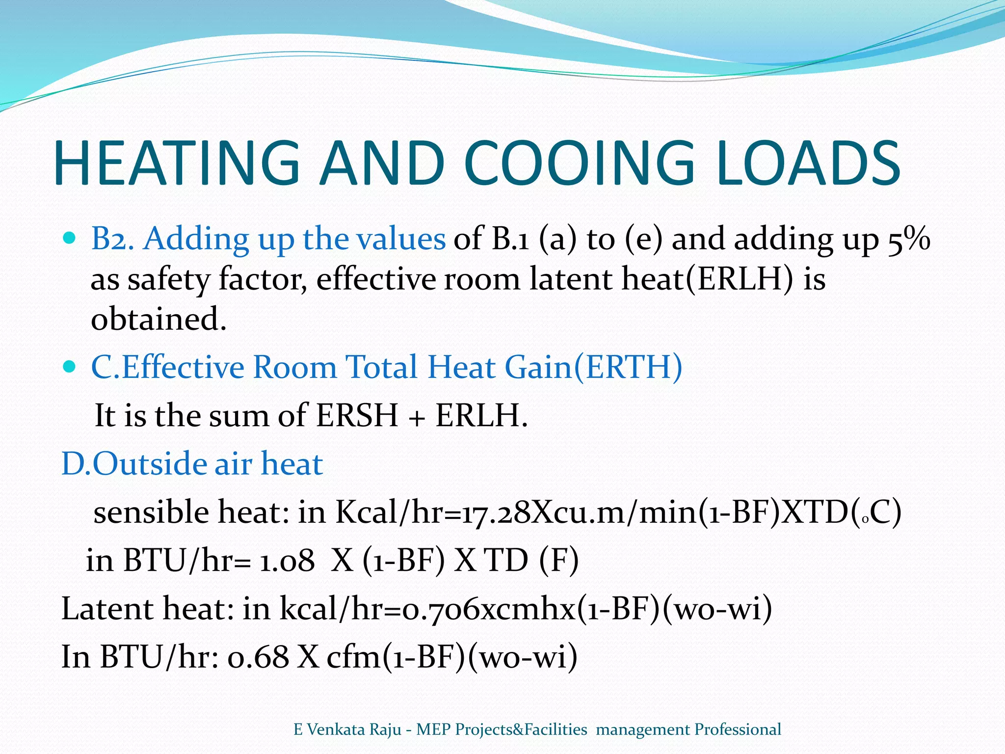 AIR CONDITIONING LOAD CALCULATIONS PRESENTATIONS by EVRAJU | PPSX