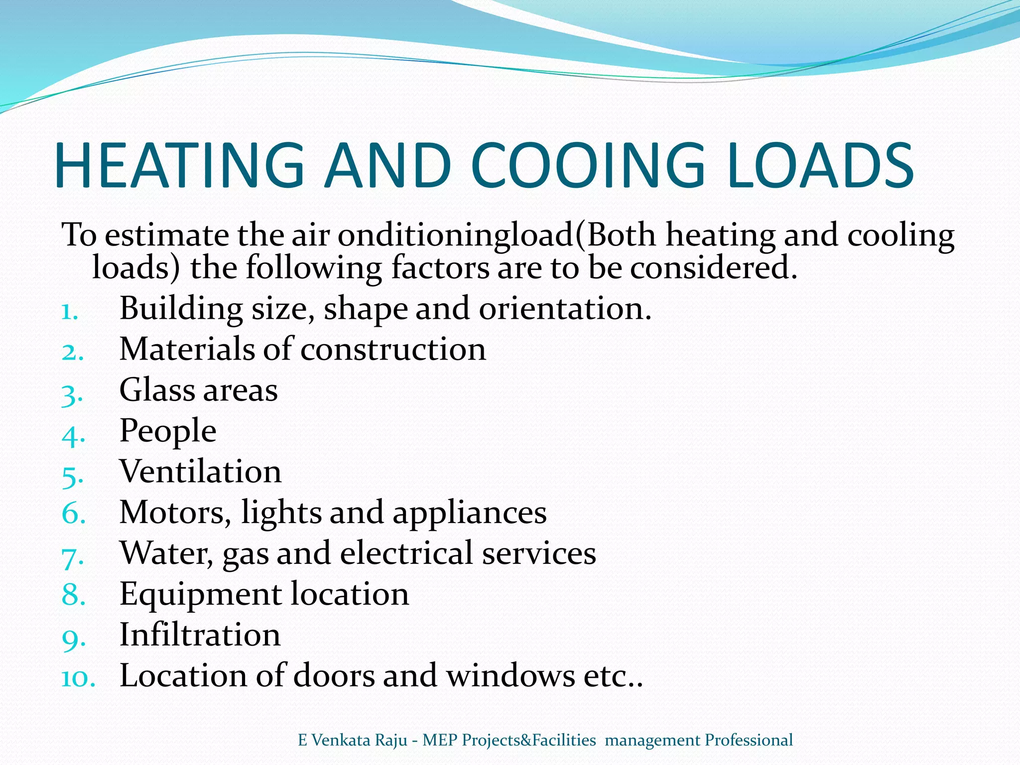 AIR CONDITIONING LOAD CALCULATIONS PRESENTATIONS by EVRAJU | PPSX