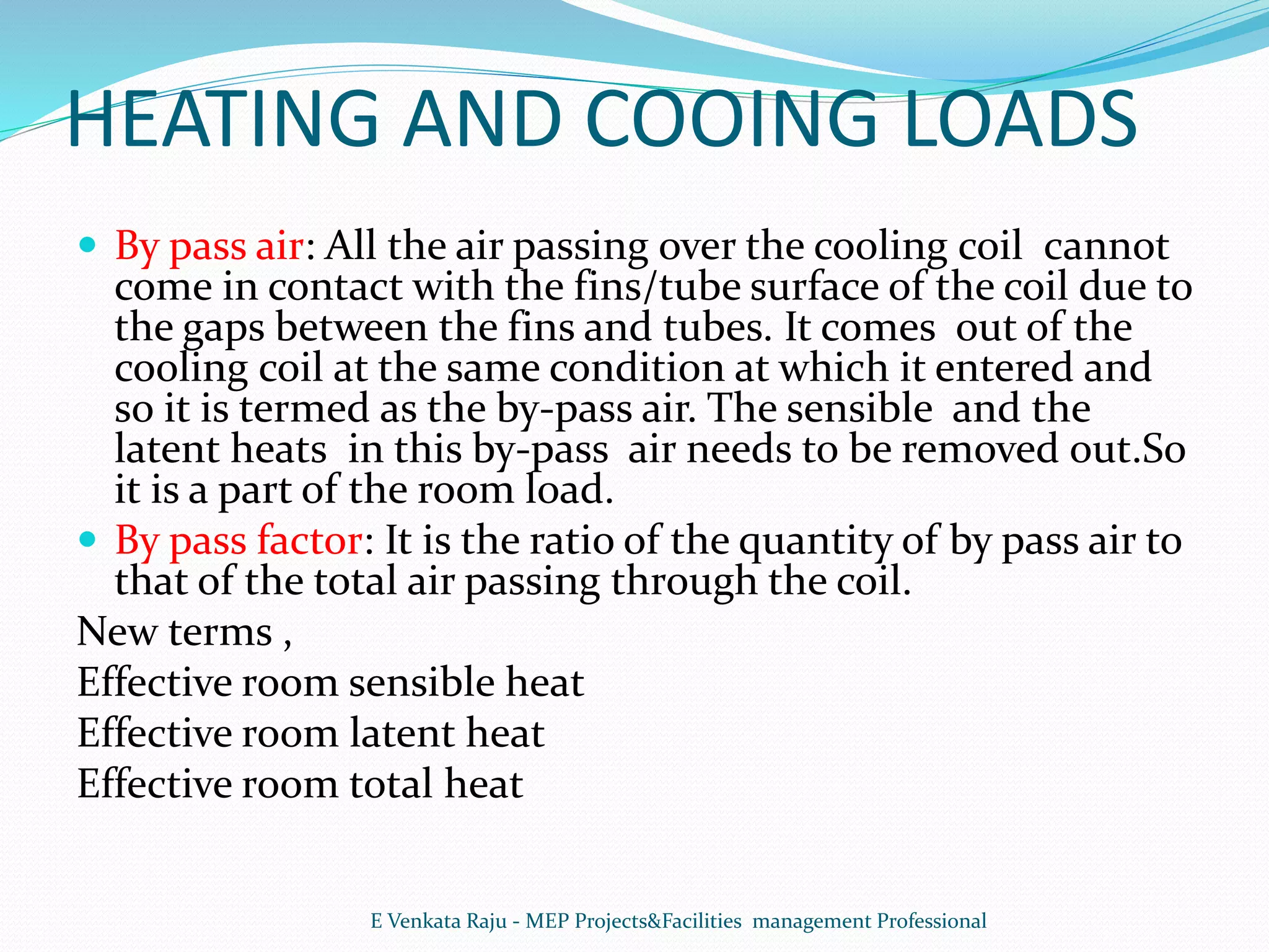 AIR CONDITIONING LOAD CALCULATIONS PRESENTATIONS by EVRAJU | PPSX