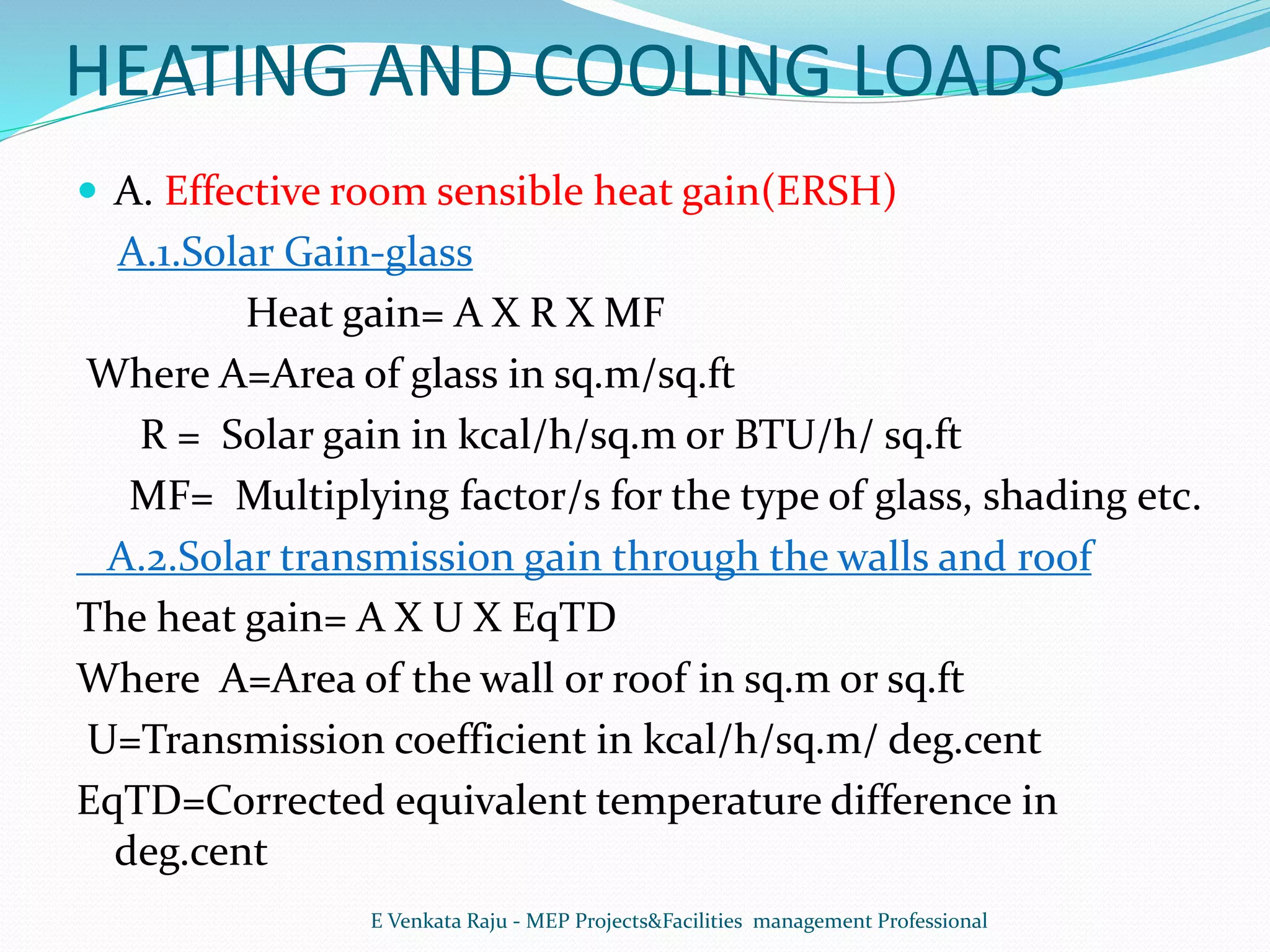 AIR CONDITIONING LOAD CALCULATIONS PRESENTATIONS by EVRAJU | PPSX