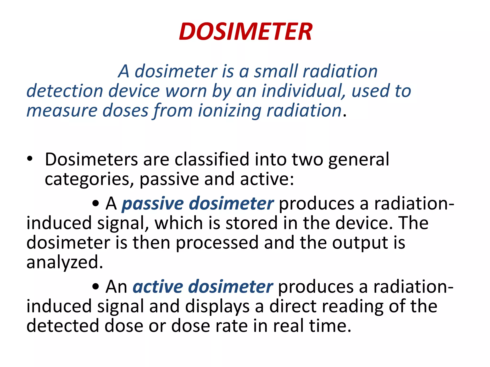 RADIATION DOSIMETRY | PPTX