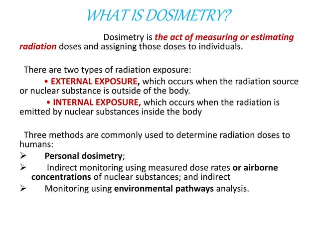 RADIATION DOSIMETRY | PPTX