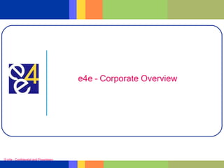 e4e Corporate Presentation V3 | PPT