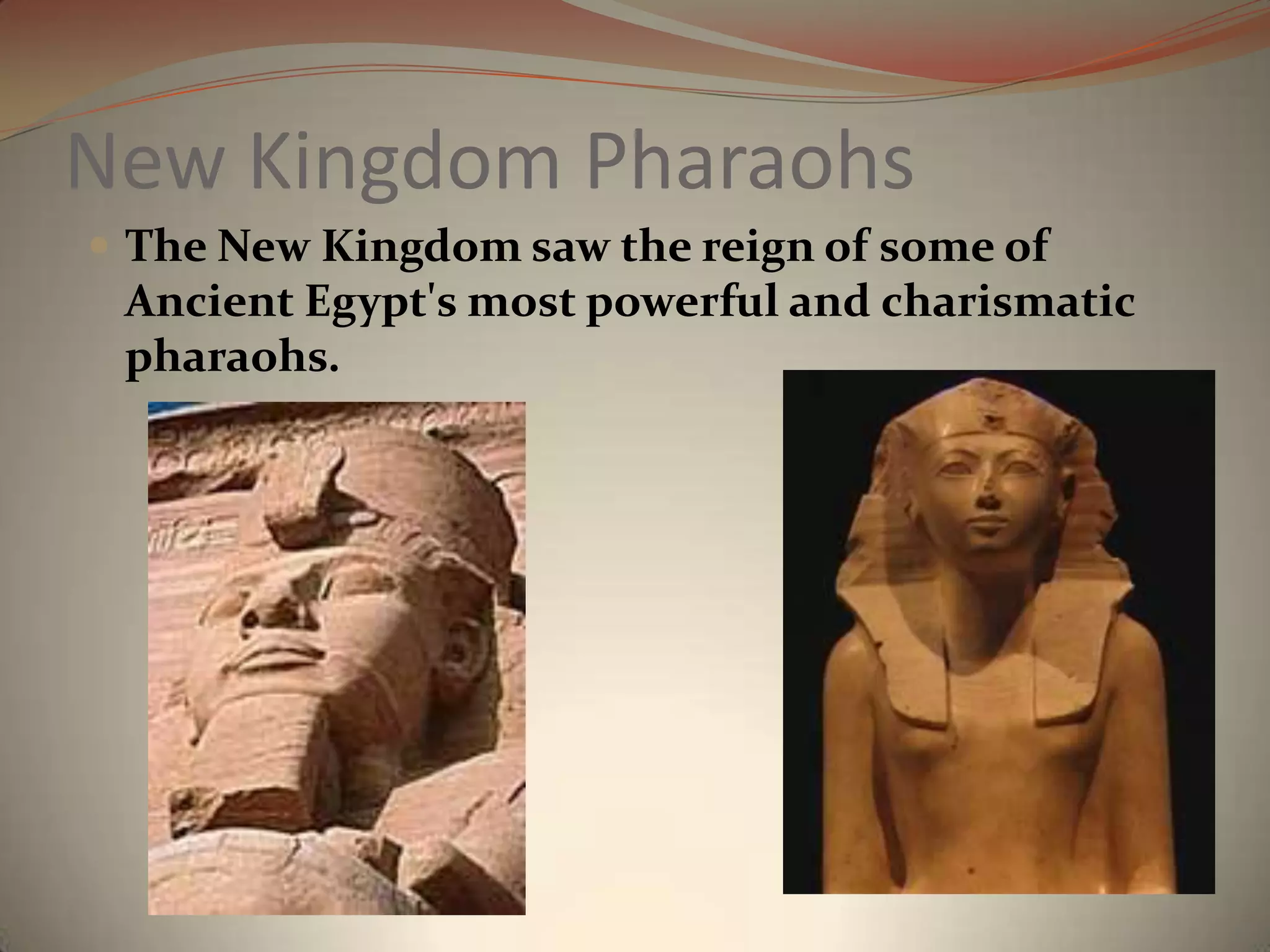 E4 Egyptian History Class 4 - New Kingdom Pharaohs and Gods | PPTX