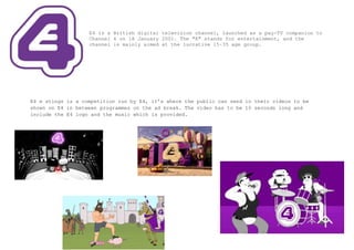 E4 is a british digital television channel | DOCX | Television ...