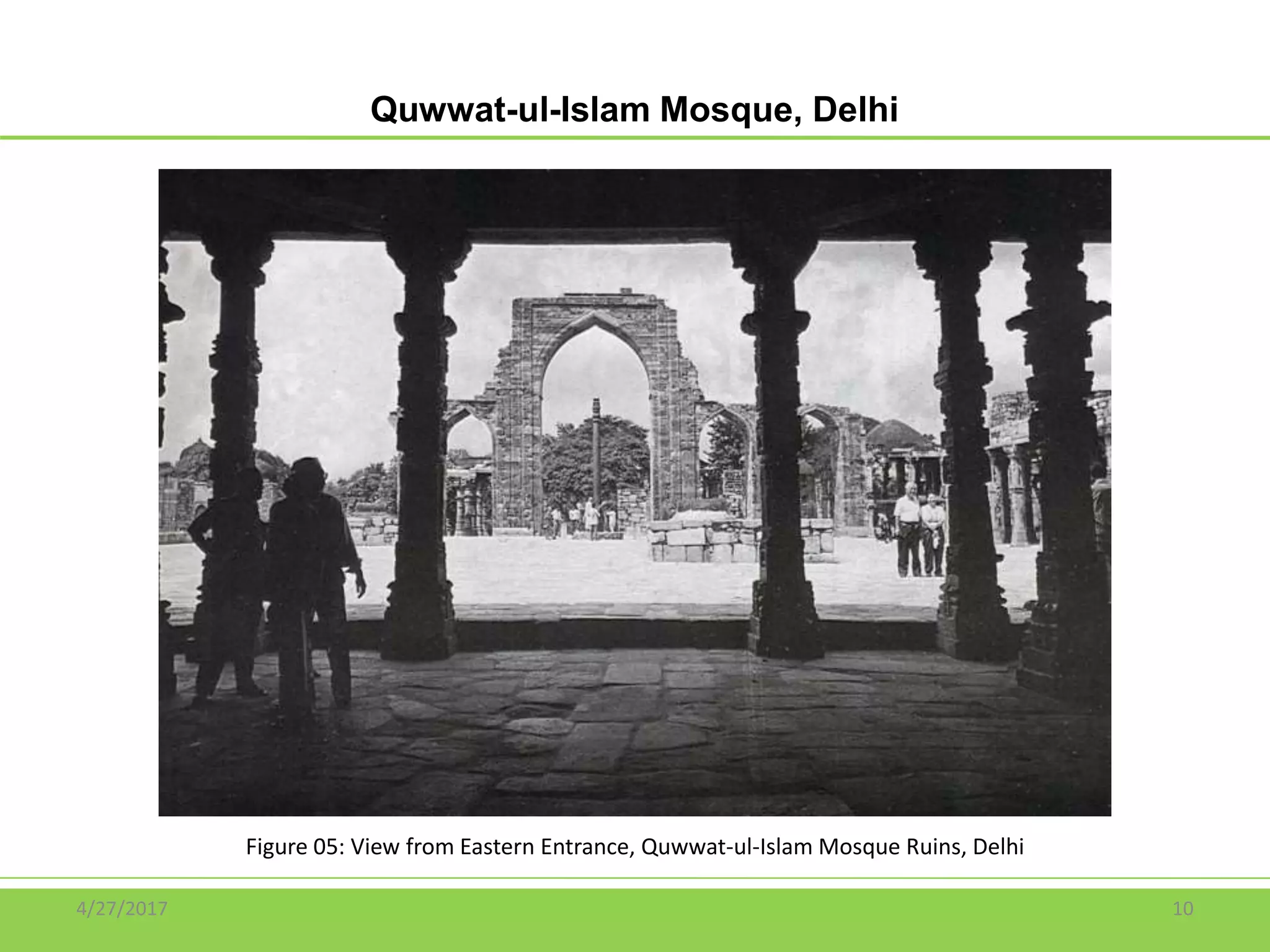 Lecture 02: Islamic Architecture in India_Slave Dynasty | PPTX