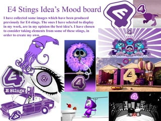 E4 stings ideas moodboards | PPTX