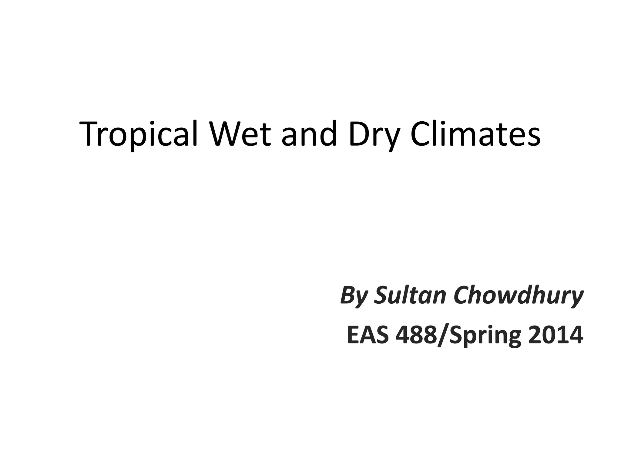 Tropical Wet and Dry Climates_Sultan Chowdhury | PDF