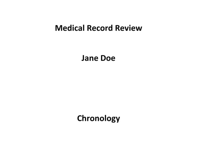 Medical Record Review-redacted | PPT