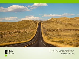 Memoization & HOF | PPTX | Programming Languages | Computing