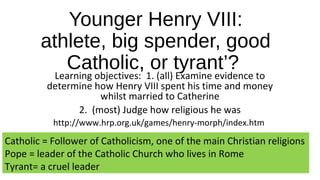 What was Henry VIII like print version | ODP