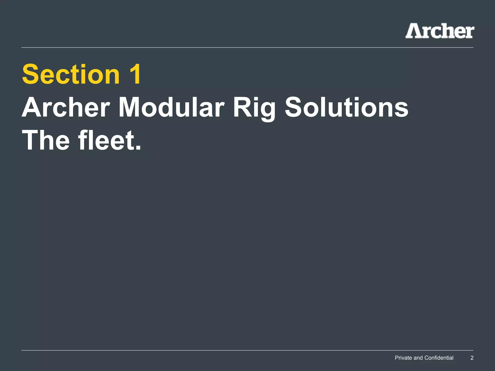 Archer Modular Rigs | PPSX