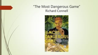 most Dangerous Game Lesson | PPTX