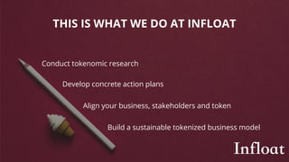 Infloat - Token Design, Tokenomics | PPT