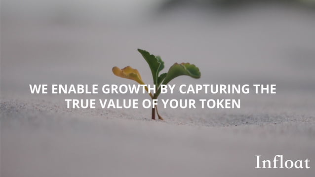 Infloat - Token Design, Tokenomics | PPT