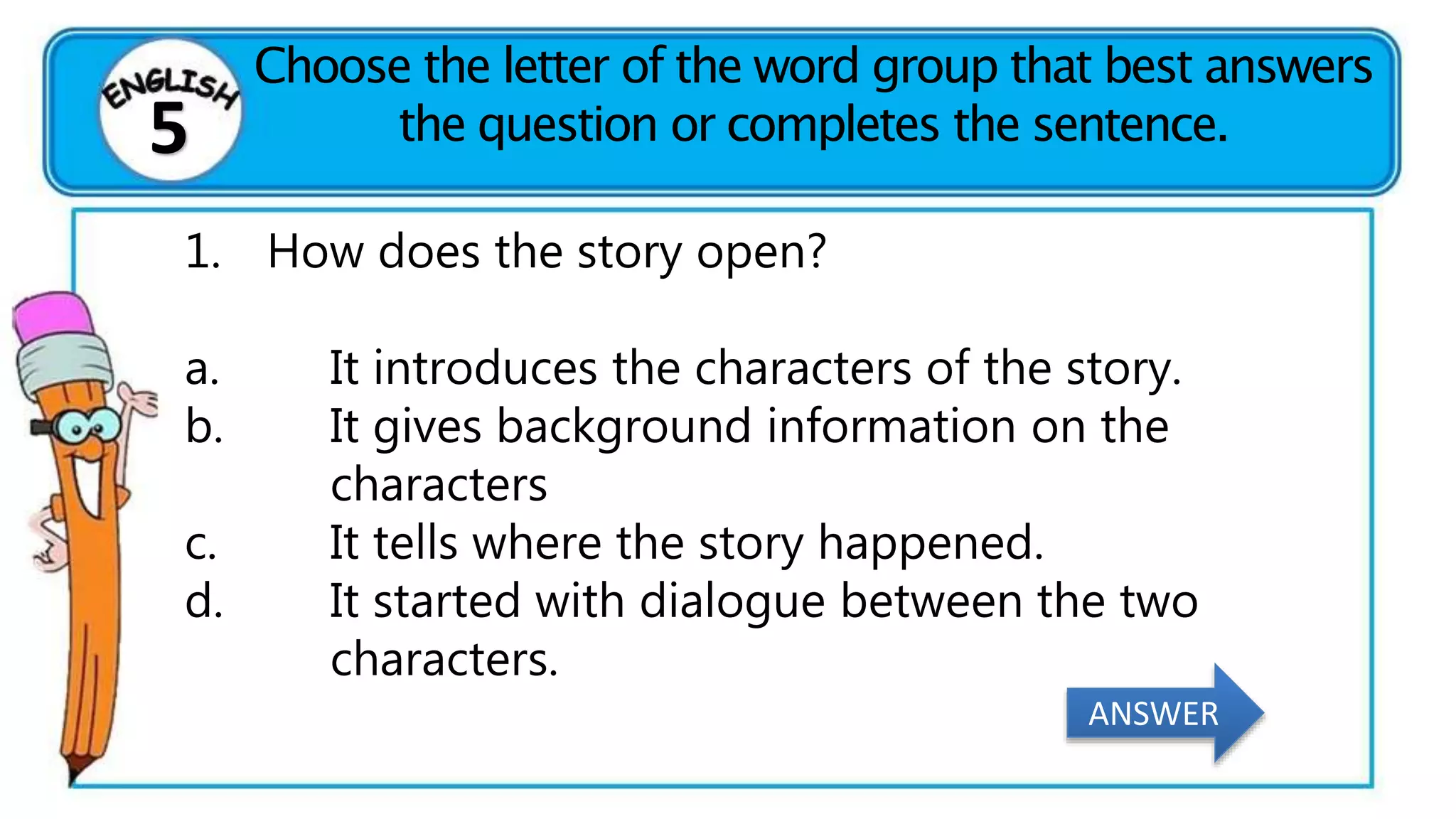 English Grade 5 1st Quarter Week 1 Day 1 to 5 | PPTX