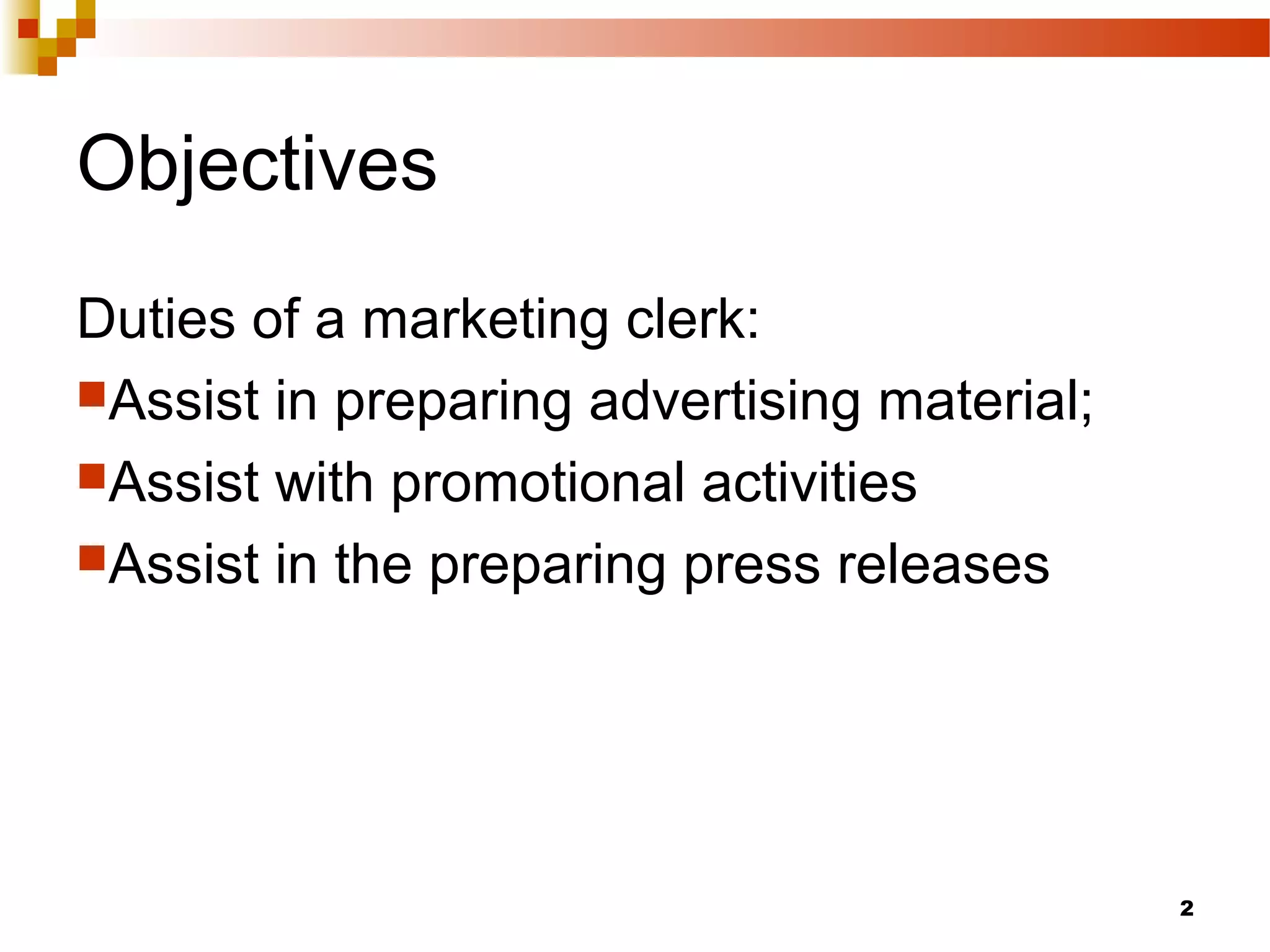 Duties of the marketing clerk | PPT