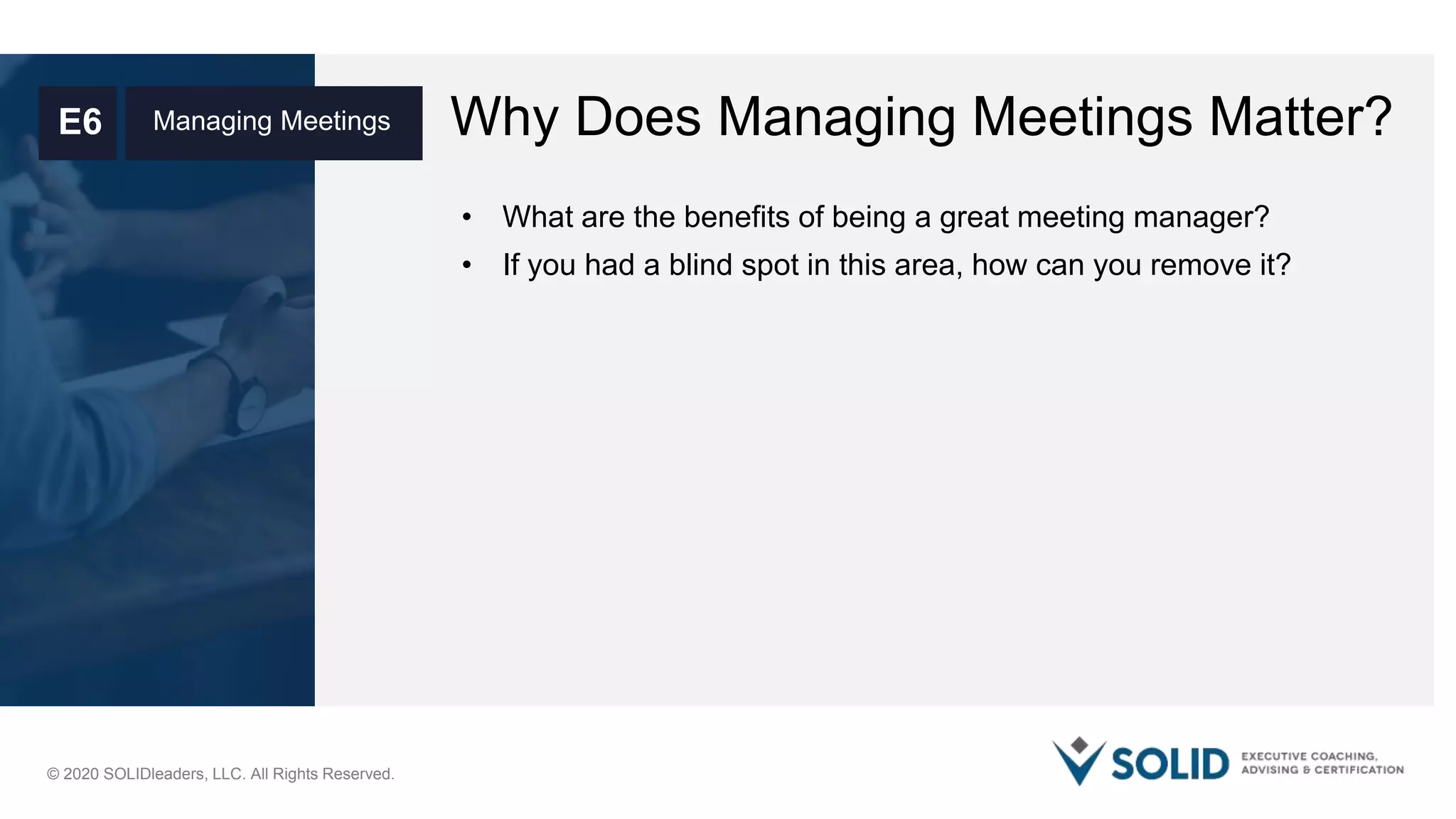 Executive Execution - E6: Managing Meetings | PPT