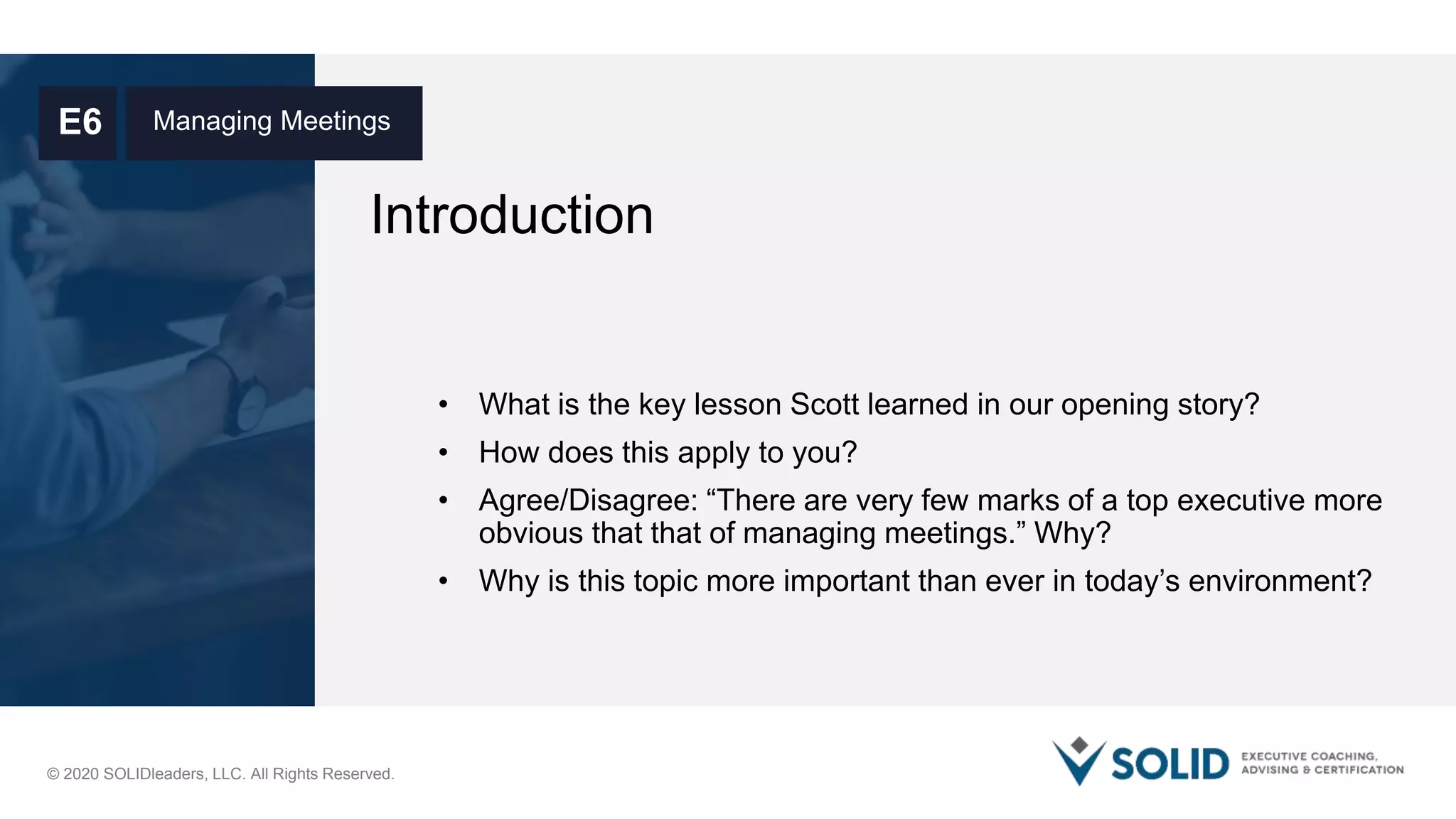Executive Execution - E6: Managing Meetings | PPT