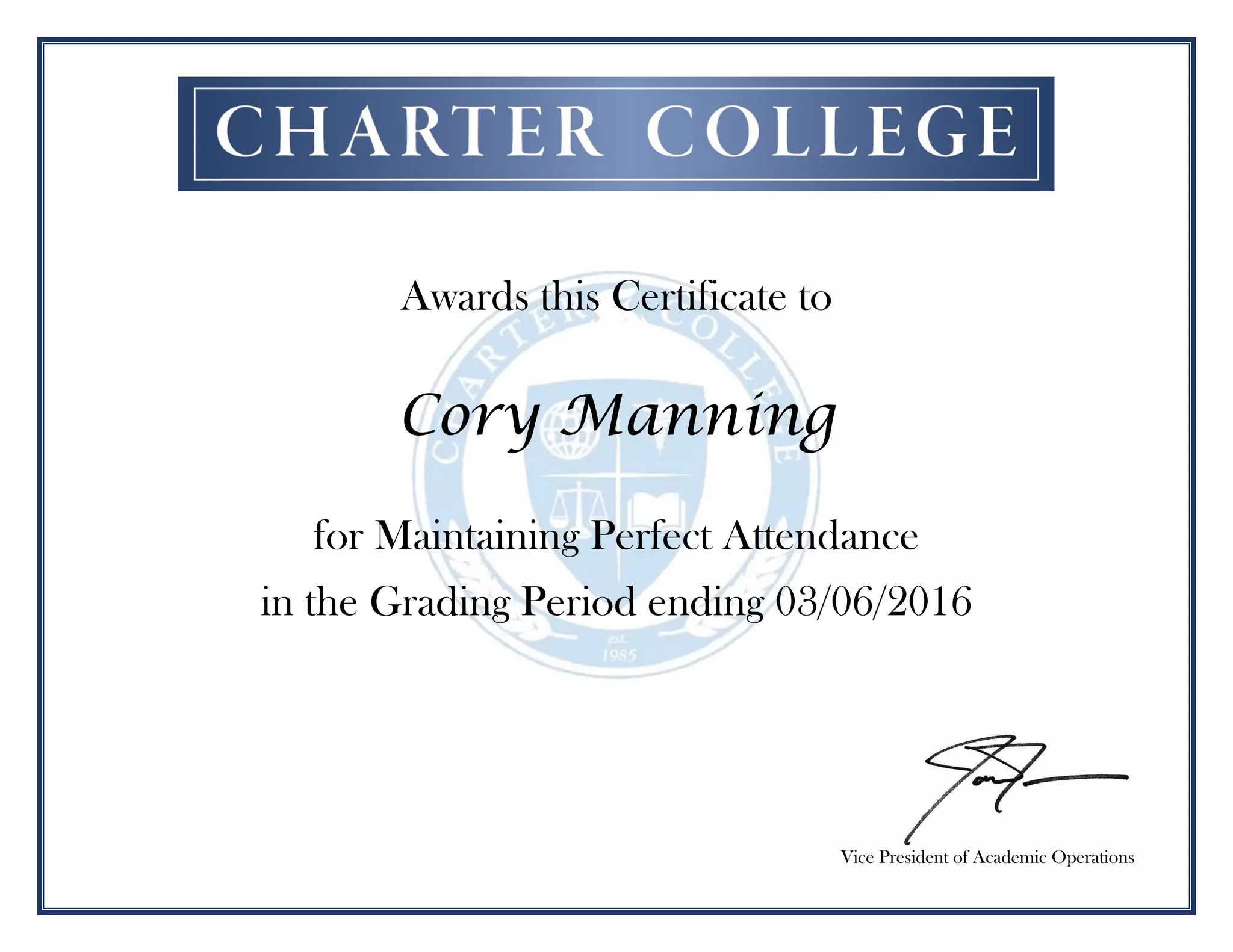 Perfect Attendance Award Cory Manning apr7 | PPT