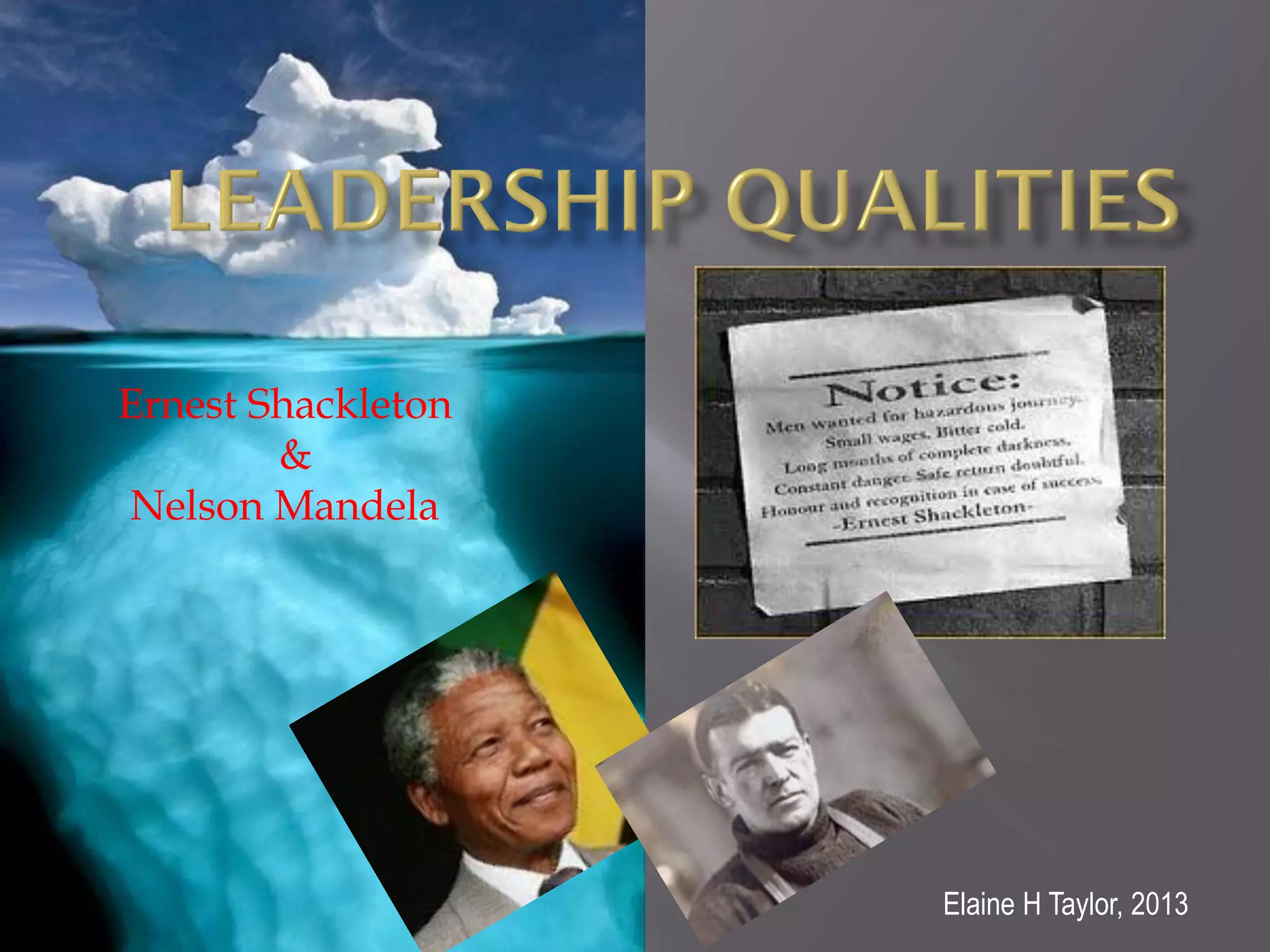 Shackleton Mandelas Leadership Skills | PPT