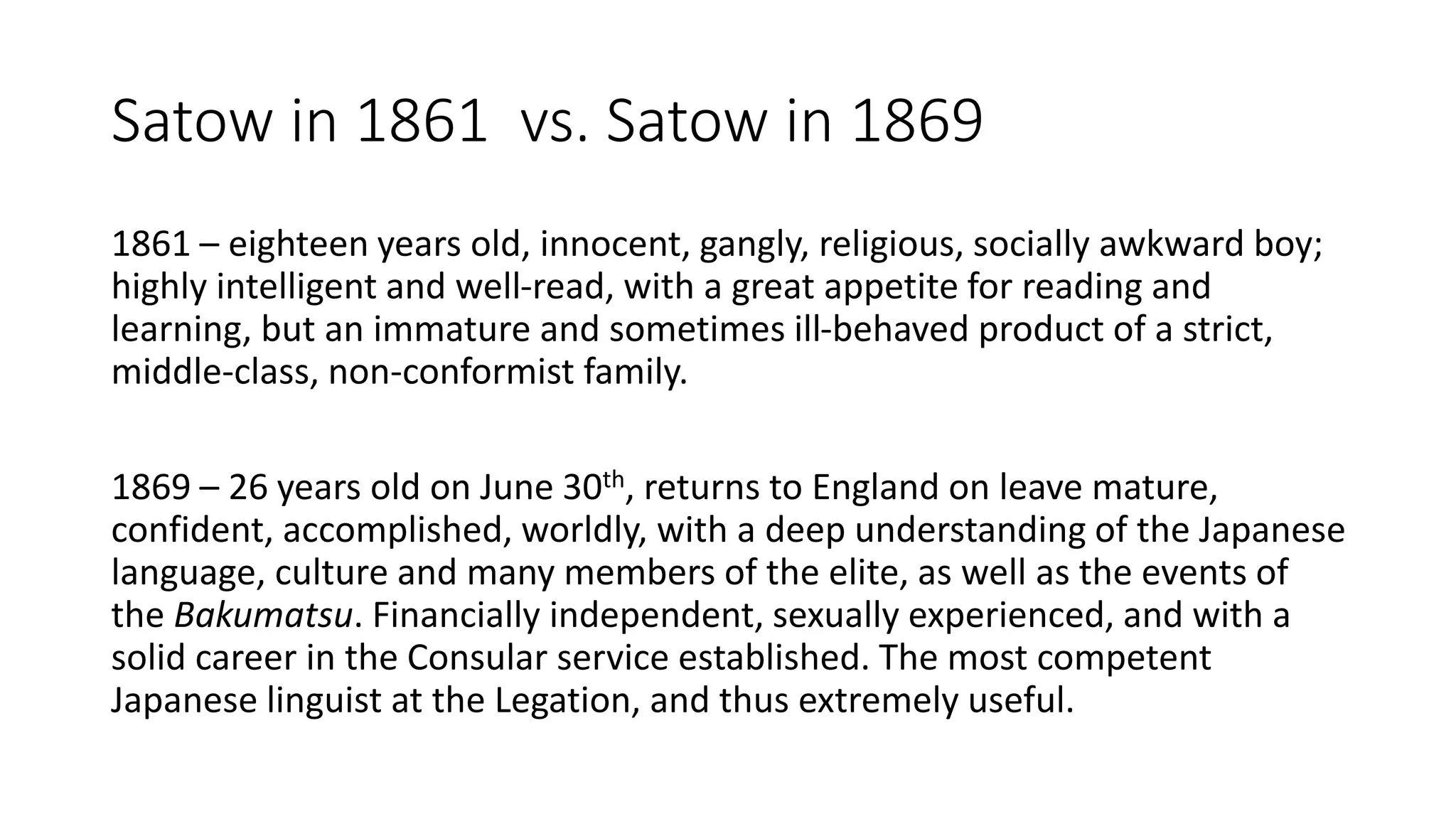 SIR ERNEST SATOW IN JAPAN, 1862-69 | PPTX