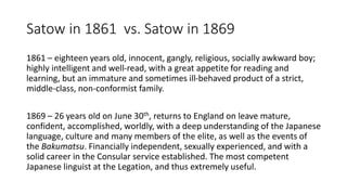 SIR ERNEST SATOW IN JAPAN, 1862-69 | PPTX