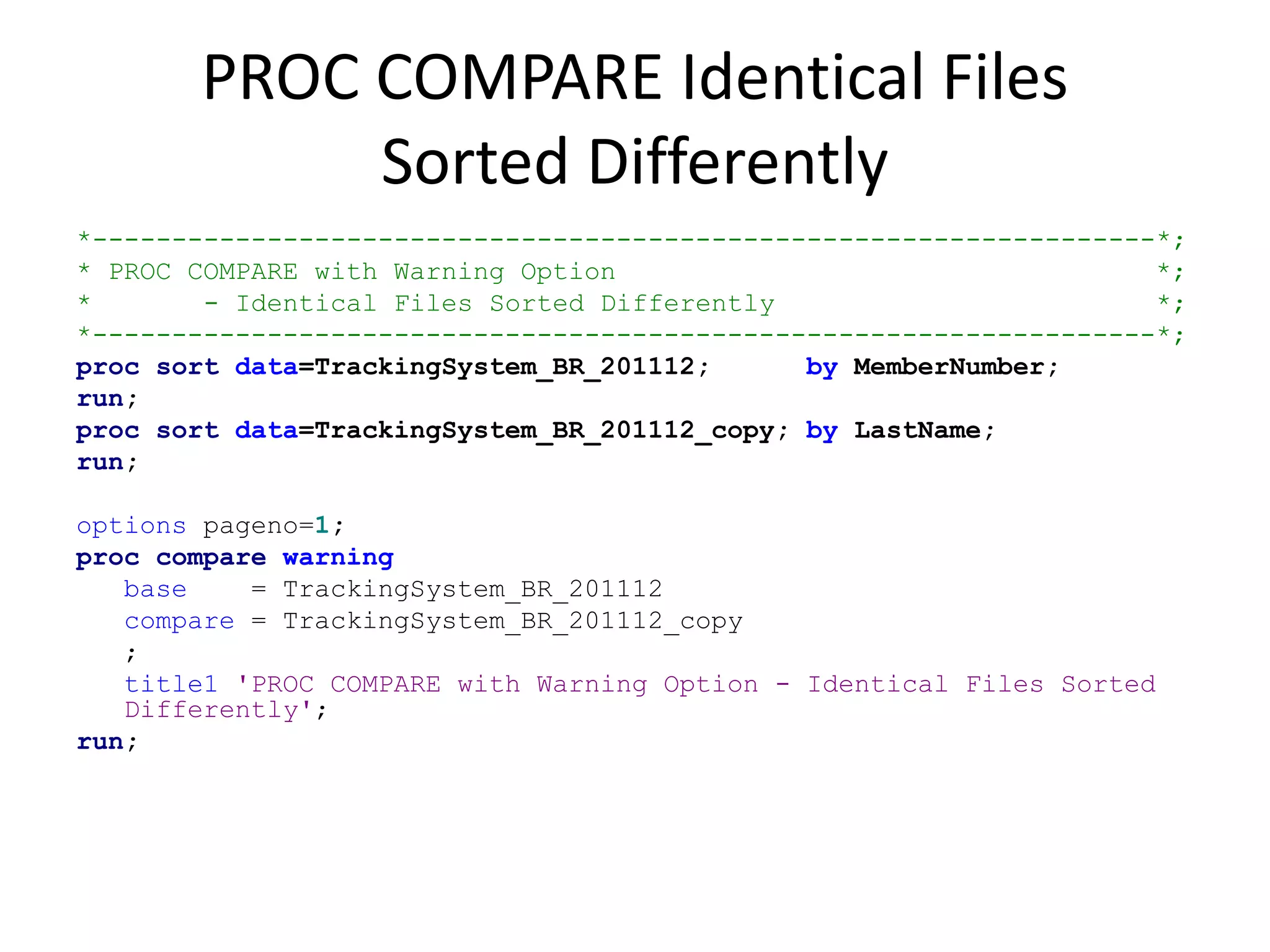 Comparing SAS Files | PPTX