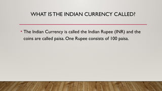 E644 Indian Currency System by A. Royal Edward Williams.pptx