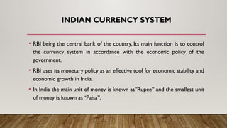 E644 Indian Currency System by A. Royal Edward Williams.pptx