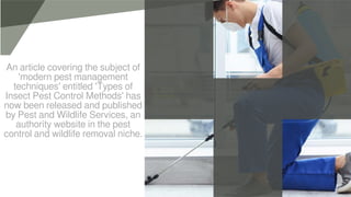 Modern Pest Management Techniques Article Reveals Surprising Facts for ...