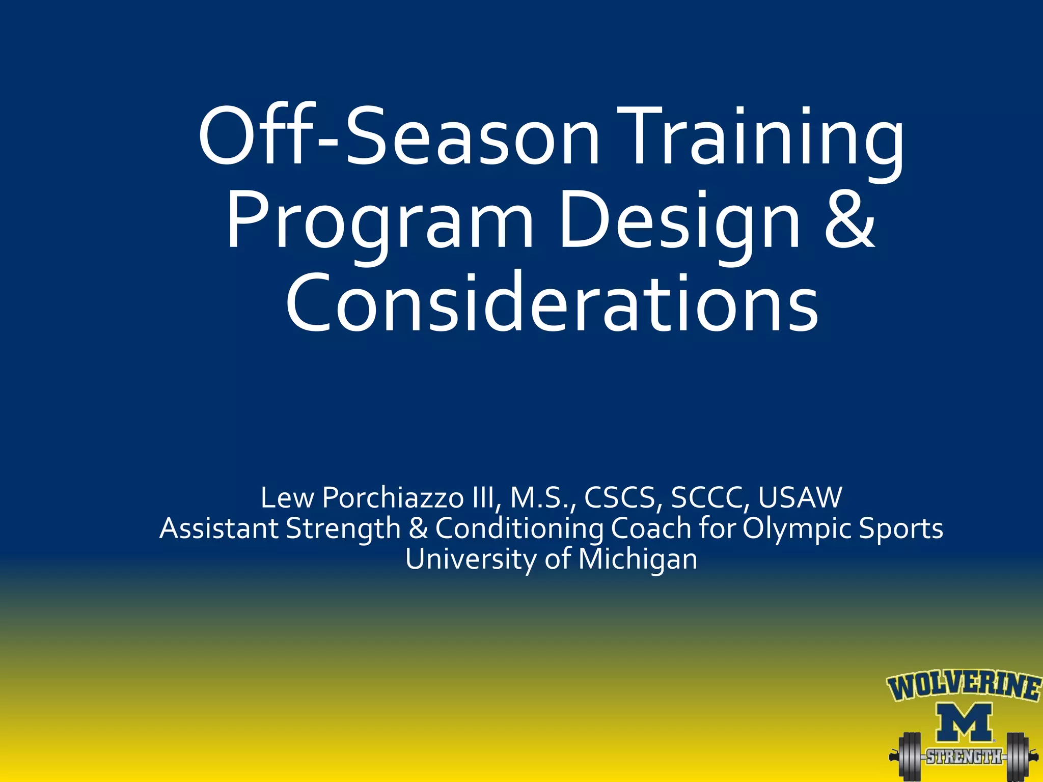 Off-Season Training Program Design & Considerations | PDF