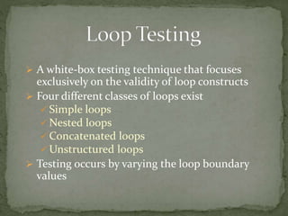 White Box Testing And Control Flow & Loop Testing | PPTX