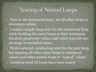 White Box Testing And Control Flow & Loop Testing | PPTX