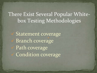 White Box Testing And Control Flow & Loop Testing | PPTX