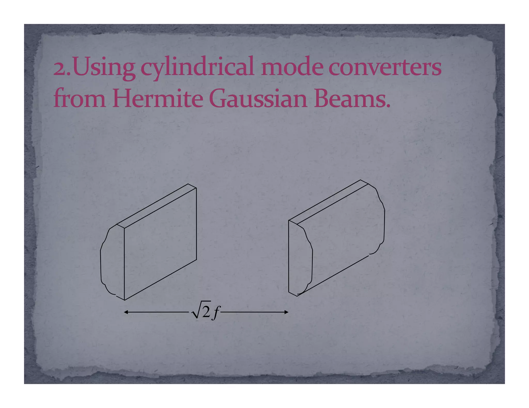 Laguerre-gaussian beam generation application | PDF