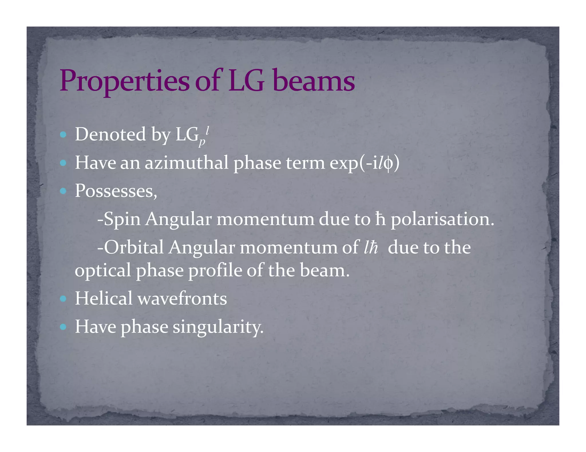 Laguerre-gaussian beam generation application | PDF