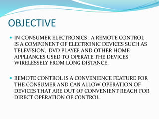 LONG RANGE REMOTE CONTROL USING RF DEVICE.ppt