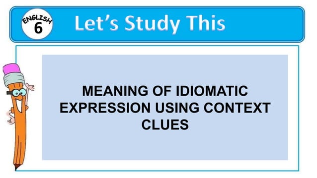 English 6 Grade 6 1st Quarter Week 1 Day 1 to 5 | PPTX