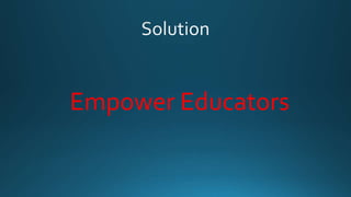 Education Empowerment Through Collaboration | PPT