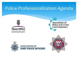 The Involvement of Higher Education in Supporting the Police ...