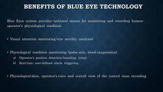 Blue Eyes Technology | PPTX | Eye and Vision Conditions | Diseases and ...