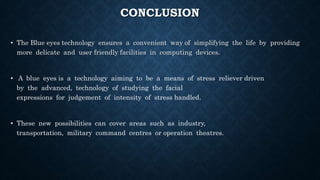 Blue Eyes Technology | PPTX | Eye and Vision Conditions | Diseases and ...