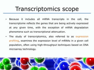 Transcriptomics | PPTX