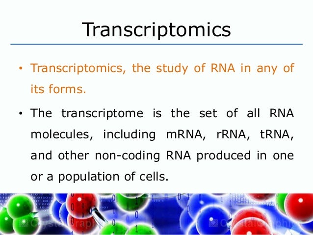 Transcriptomics