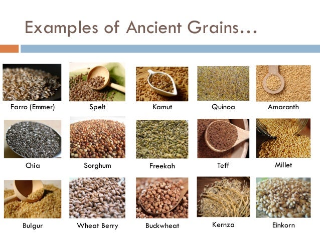 Ancient Grains