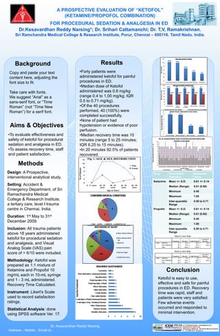 A PROSPECTIVE EVALUATION OF “KETOFOL”, KETAMINE & PROPOFOL COMBINATION ...