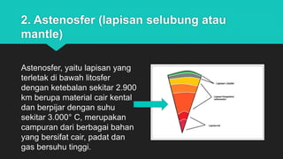 Karakteristik lapisan bumi Dan Pergeseran Benua - Adam Sufi Ibrahim | PPTX