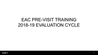 E801 eac pre visit training 061018 | PPTX